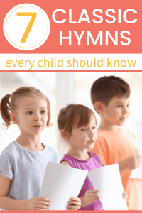 7 Favorite Hymns for Children